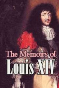 The Memoirs of Louis XIV, by Elizabeth-Charlotte: FREE Book Download