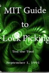 MIT Guide to Lock Picking, by Ted the Tool: FREE Book Download