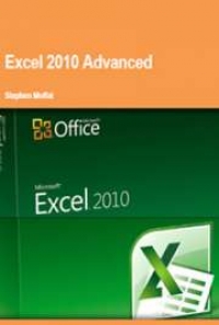 Excel 2010 Advanced, by Stephen Moffat: FREE Book Download