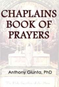 Chaplains Book of Prayers, by Anthony Giunta, PhD: FREE Book Download