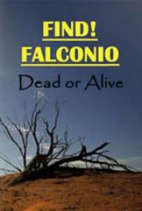 Find! Falconio - Dead or Alive, by Keith Allan Noble: FREE Book Download