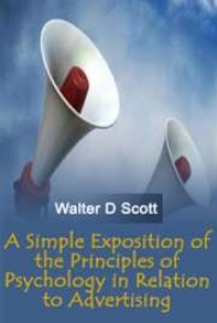A Simple Exposition of the Principles of Psychology in Relation to ...