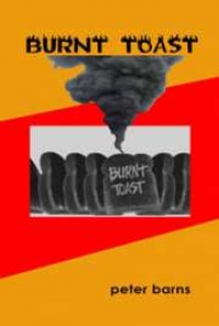 Burnt Toast, by Peter Barns: FREE Book Download