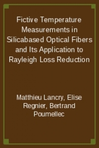 Fictive Temperature Measurements in Silicabased Optical Fibers and Its ...