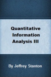 Quantitative Information Analysis III, by Susan Dean, Barbara Illowsky ...