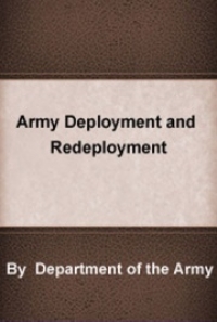 Army Deployment and Redeployment, by Department of the Army: FREE Book ...
