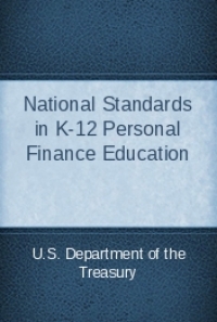 National Standards in K-12 Personal Finance Education, by U.S ...