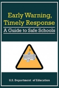 Early Warning, Timely Response: A Guide to Safe Schools, by U.S ...