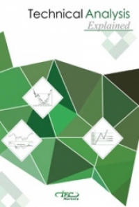 Technical Analysis Explained, by IFC Markets: FREE Book Download