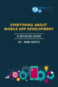 Mobile App Development: Detailed Guide, by Nine Hertz: FREE Book Download