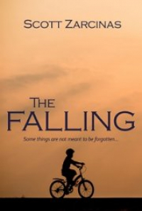The Falling, by Scott Zarcinas: FREE Book Download