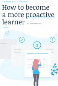How to be a more proactive learner, by Lavinia Mehedintu: FREE Book ...
