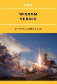 Bible: Wisdom Verses, by Win Verses LLC: FREE Book Download