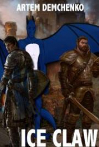 Ice Claw, by Artem Demchenko: FREE Book Download