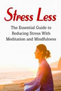 Stress less, by THE PUBLISHER: FREE Book Download
