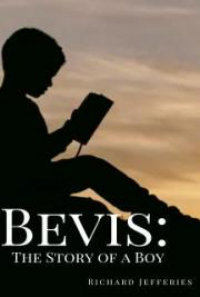 Bevis: The Story of a Boy, by Richard Jefferies: FREE Book Download