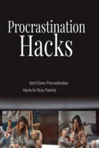 PROCRASTINATION HACKS, by Samson adebowale: FREE Book Download