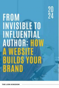 From Invisible to Influential: How Authors Can Build Their Brand with a ...